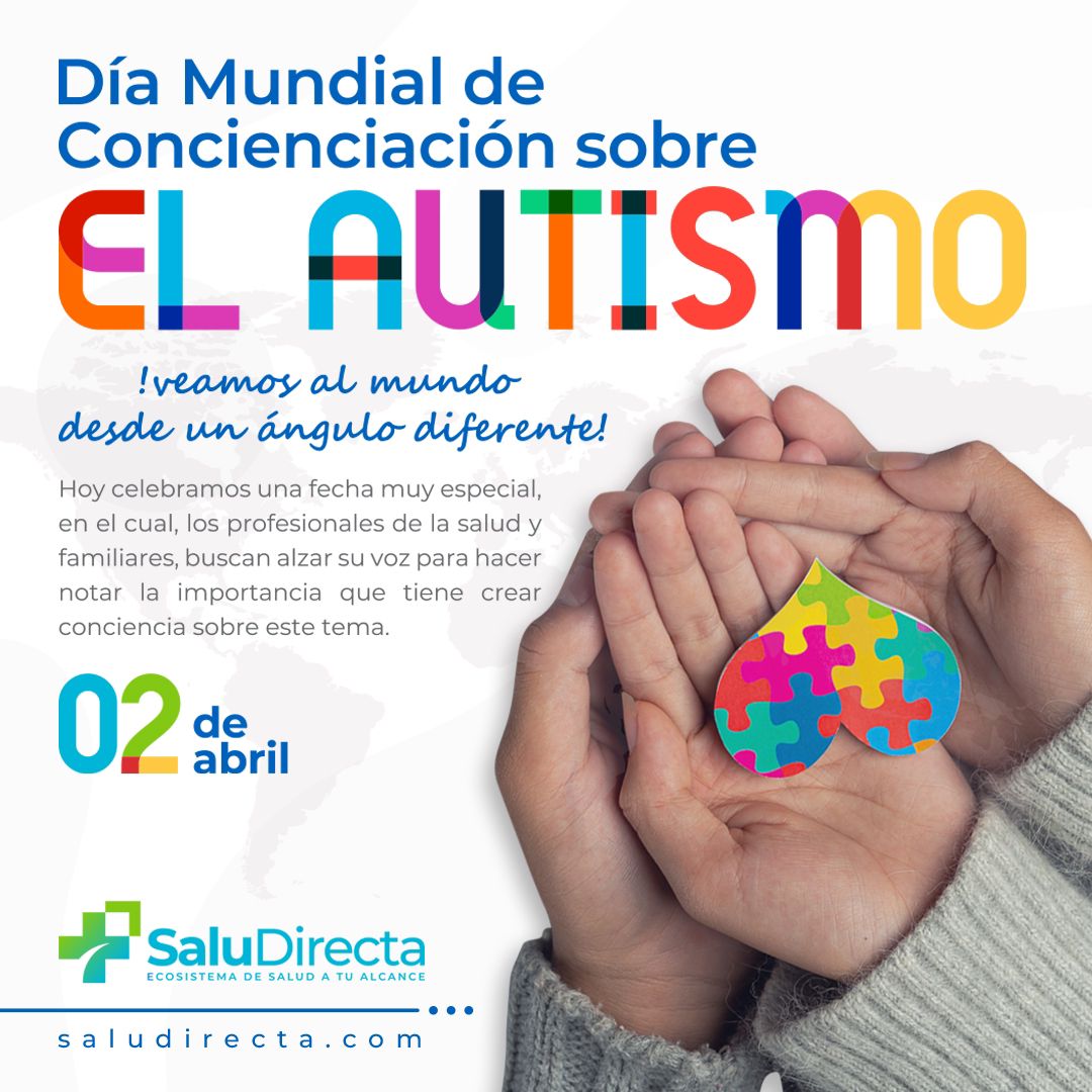 Día Mundial de Concienciación sobre el Autismo - SaluDirecta